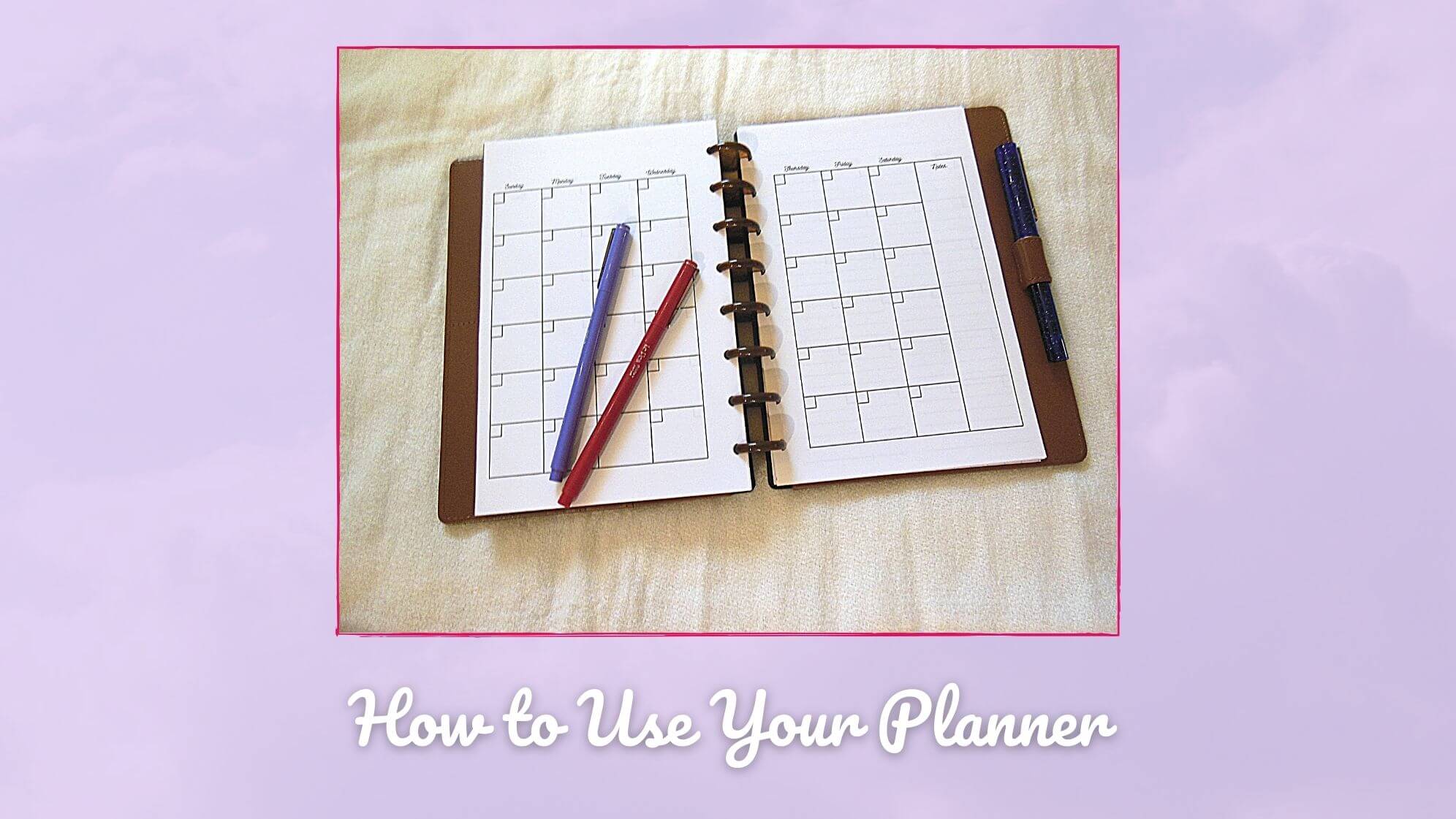 How to Use a Planner Consistently - A Ruby in the Rough